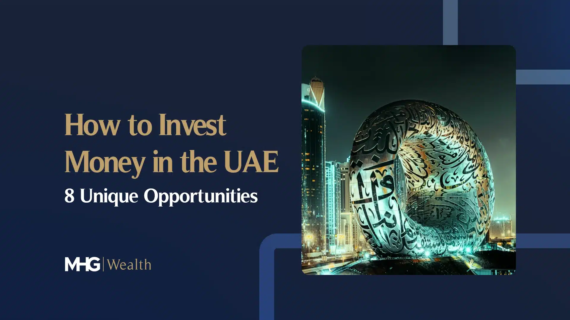 How to Invest Money in the UAE : 8 Unique Opportunities